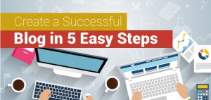 Create A Successful Blog In 5 Easy Steps! NCode SEO Services India